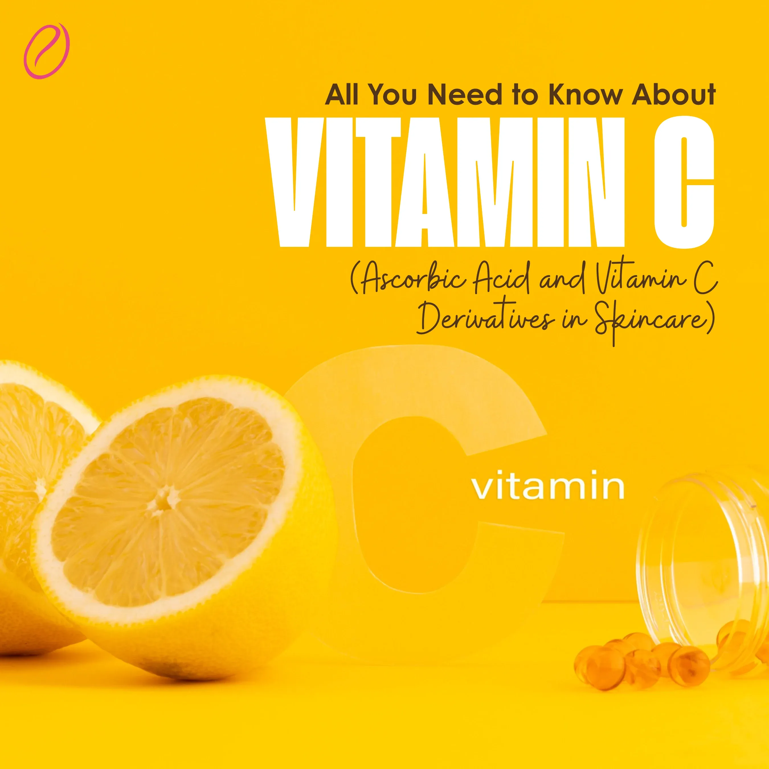 All You Need to Know About “Vitamin C” (Ascorbic Acid and Vitamin C ...